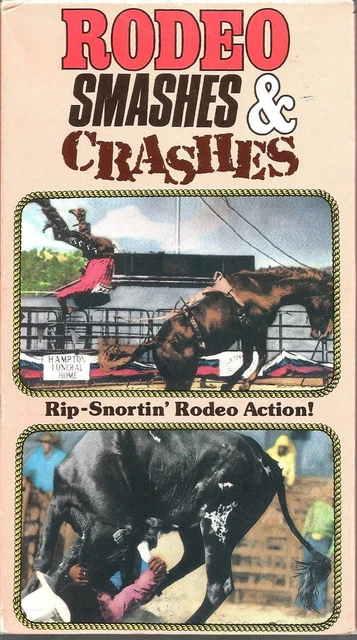 RODEO SMASHES AND Crashes VHS 1991 Bareback & Saddle Bronc Riding Bull ... RODEO SMASHES AND Crashes VHS 1991 Bareback & Saddle Bronc Riding Bull ...