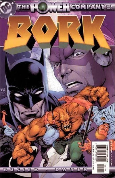 THE POWER COMPANY: BORK #1 (2002) NM, One-Shot - Kurt Busiek - DC ...