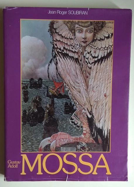 LIVRE MOSSA GUSTAV Adolf de Jean-Roger Soubiran art nouveau EUR 70,00 ...