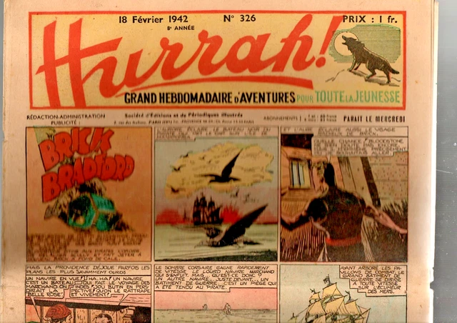 HURRAH N°326 - 18 février 1942. Brick Bradford. Bel état, complet. EUR ...