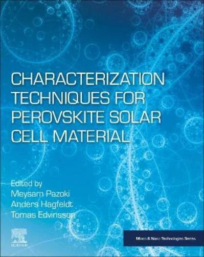 TOMAS EDVINSSON CHARACTERIZATION Techniques for Perovskite Solar Cell ...