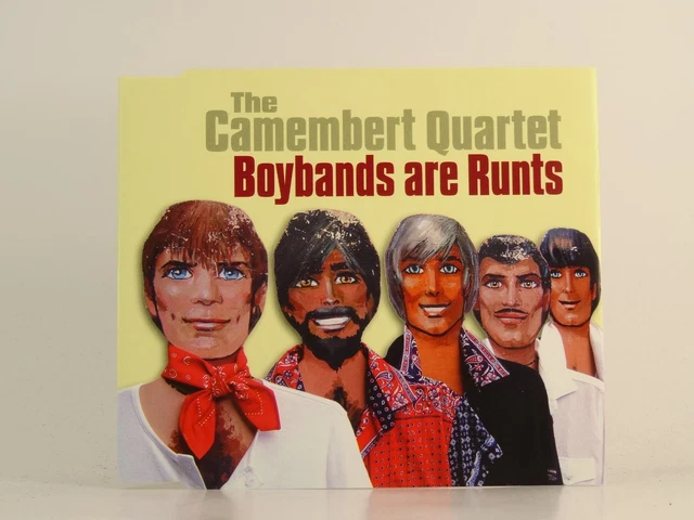 THE CAMEMBERT QUARTET BOYBANDS ARE RUNTS (H1) 4 Track Promo CD Single ...