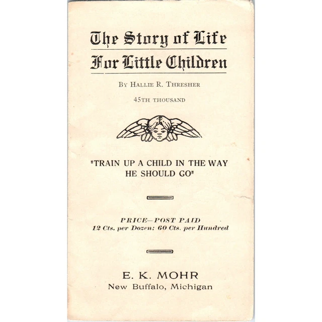 EARLY 1900S CHRISTIAN Tract Story of Life For Little Children E.K. Mohr ...