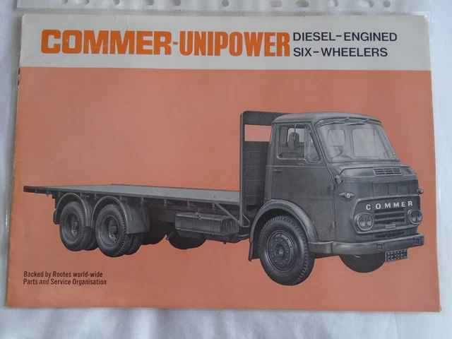 COMMER UNIPOWER DIESEL-ENGINED Six Wheelers brochure Aug 1966 ref 934/A ...