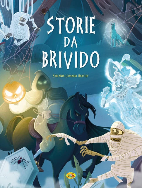 STORIE DA BRIVIDO Stefania Hartley Leonardi Grillo Parlante 2024 EUR 9 ...