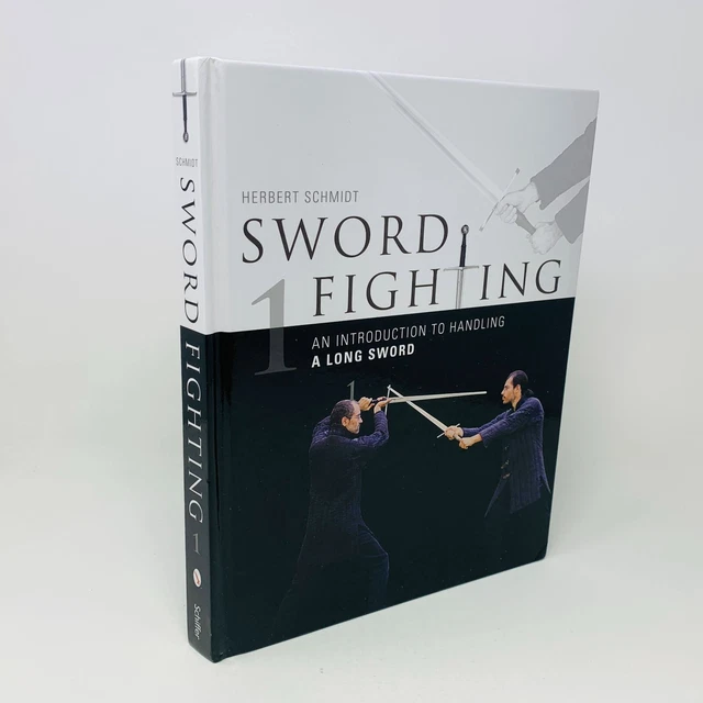 2014 SWORD FIGHTING An Introduction to Handling a Long Sword by Herbert ...