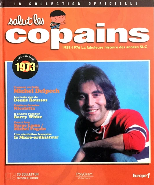 LIVRE+CD EDITION LA Collection Salut Les Copains 1973 Michel Delpech ...