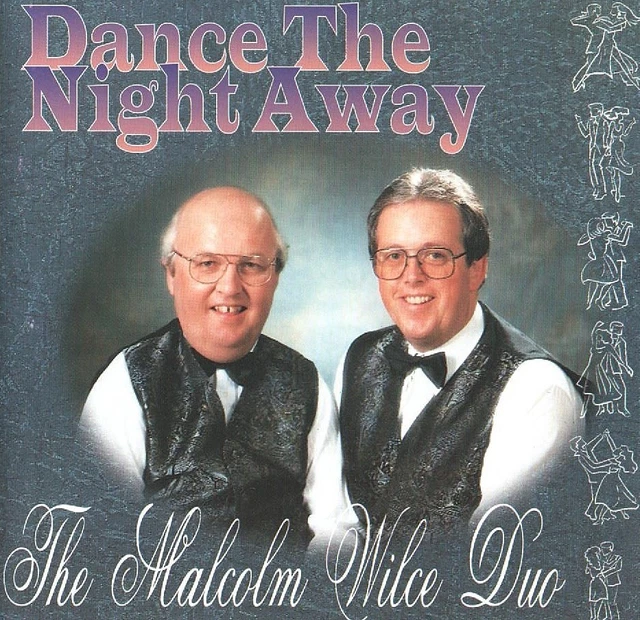 THE MALCOLM WILCE Duo - Dance The Night Away (CD 1998) Maestro ...