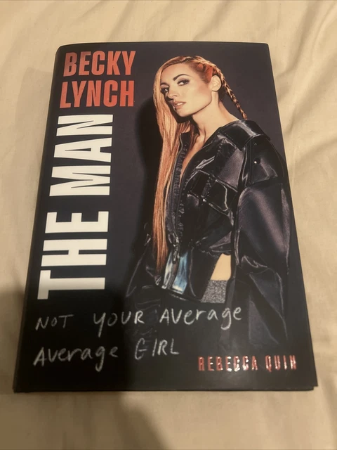 WWE BECKY LYNCH The Man Not Your Average Girl Rebecca Quin Signed ...