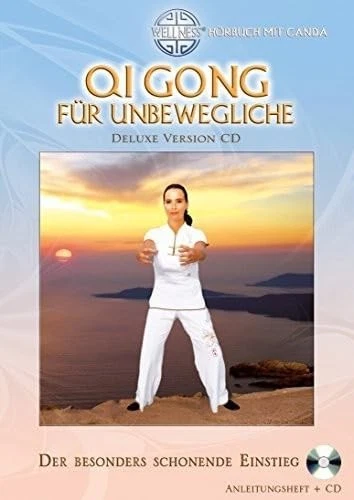 CANDA QI GONG für Unbewegliche (Deluxe Version CD): Der besonders ...