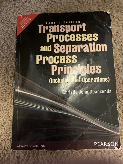TRANSPORT PROCESSES AND Separation Process Principles Book 4 Edition ...