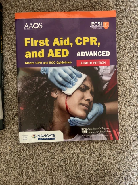 ADVANCED FIRST AID, CPR, and AED by American Academy of Orthopaedic ...