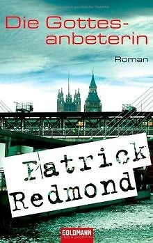 DIE GOTTESANBETERIN: ROMAN de Redmond, Patrick | Livre | état très bon ...