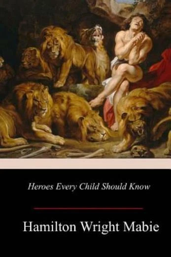 HEROES EVERY CHILD Should Know $10.41 - PicClick