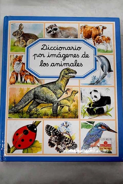 DICCIONARIO POR IMAGENES de los Animales / Picture Dictionary of ...