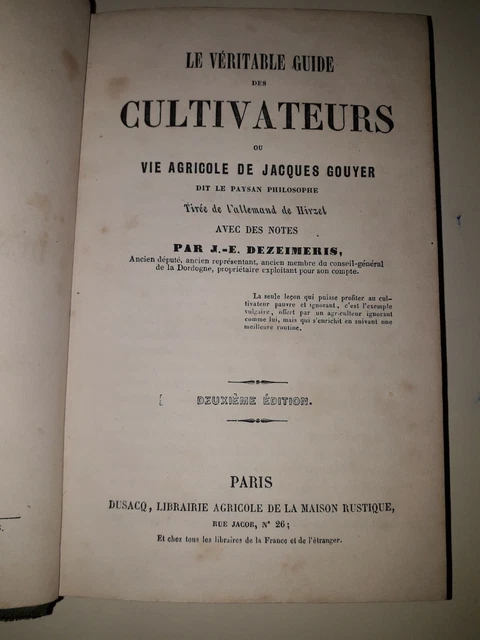 LE VERITABLE GUIDE Des Cultivateurs Ou Vie Agricole De Gouyer Dit Le ...