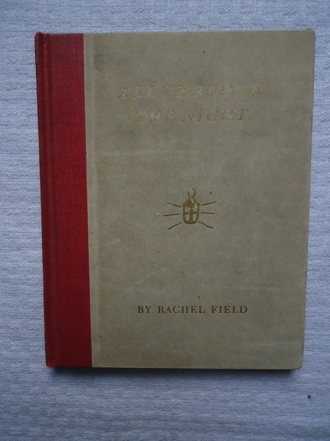 ALL THROUGH THE Night By Rachel Field 1940 Hardcover Book EUR 9,63 ...
