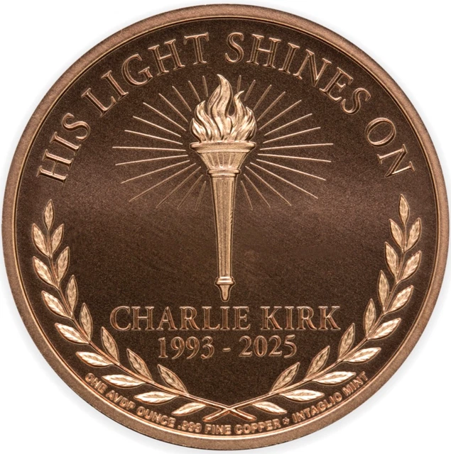1 OZ. CHARLIE KIRK 1993-2025 His Spirit Shines On .999 copper round PRE ...