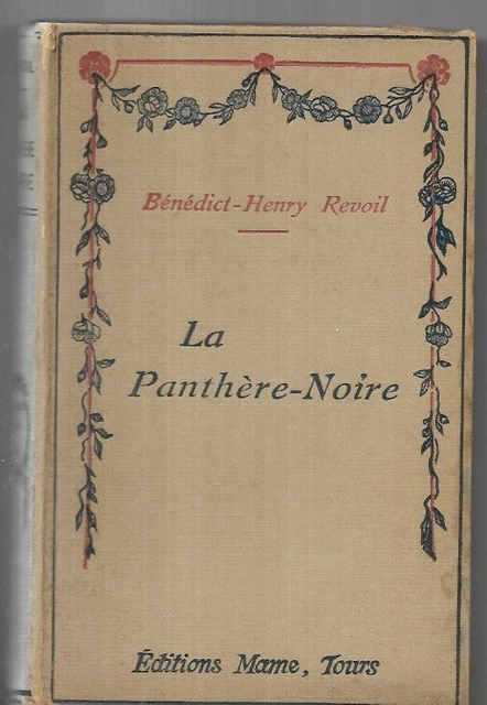 BÉNÉDICT-HENRY REVOIL - La Panthére noire EUR 8,00 - PicClick FR