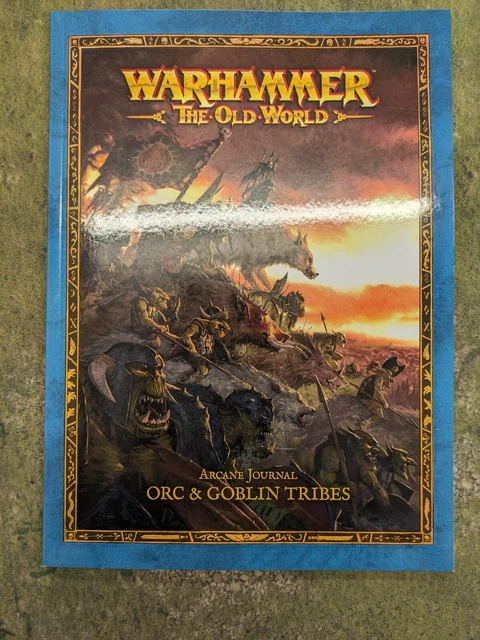 WARHAMMER THE OLD World Orcs And Goblins Tribes Arcane Journal Army ...