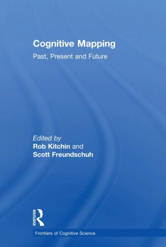 COGNITIVE MAPPING: PAST, Present and Future (Frontiers of Cognitive Science) EUR 95,87 - PicClick FR