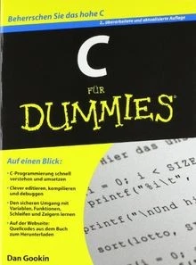 C FÜR DUMMIES (Fur Dummies) de Gookin, Dan | Livre | état acceptable EUR 9,40 - PicClick FR