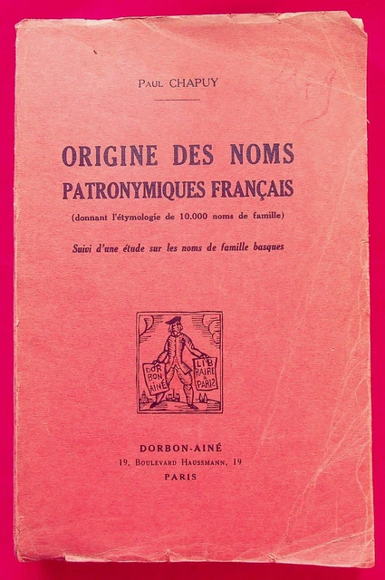 ORIGINE DES NOMS Patronymiques Francais - Etymologie De 10.000 Noms - P ...
