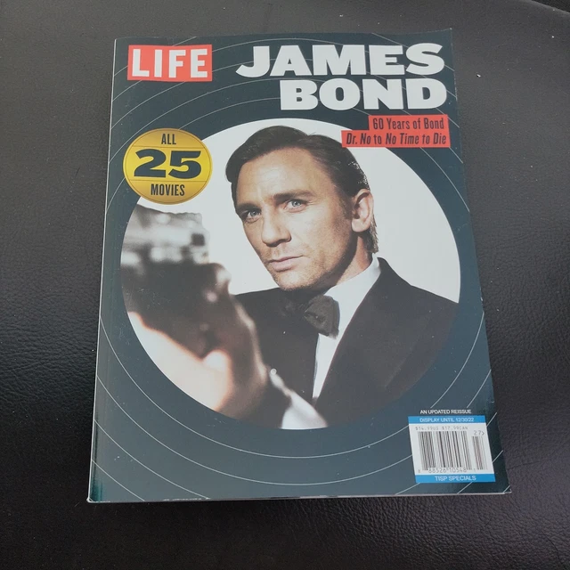 LIFE MAGAZINE JAMES BOND: 60 Years of Bond - From Dr. No to No Time £8. ...