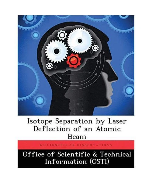 ISOTOPE SEPARATION BY Laser Deflection of an Atomic Beam, Anthony P ...