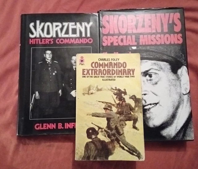 SKORZENY HITLER’S Commando/Special Missions/Commando Extraordinary ...