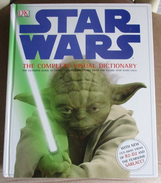 STAR WARS - The Complete Visual Dictionary by DK (Hardcover, 2006) £0. ...