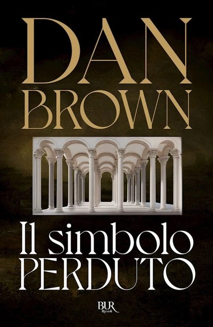 IL SIMBOLO PERDUTO Dan Brown Rizzoli 2025 EUR 16,00 - PicClick IT