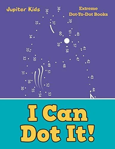 I CAN DOT It! : Extreme Dot-To-Dot Books.New 9781683054412 Fast Free ...