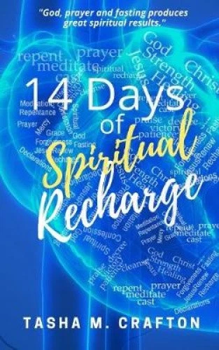 14 DAYS 0F Spiritual Recharge by Crafton, Tasha M. [Paperback] NEUF EUR ...