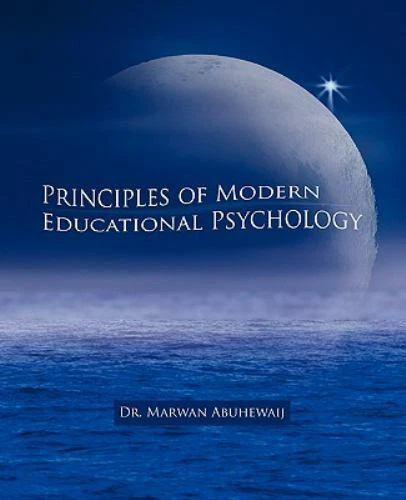 PRINCIPLES OF MODERN Educational Psychology: By Dr. Marwan Abuhewaij ...