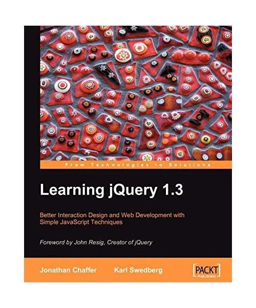 LEARNING JQUERY 1.3, Karl Swedberg, Jonathan Chaffer EUR 13,07 - PicClick FR