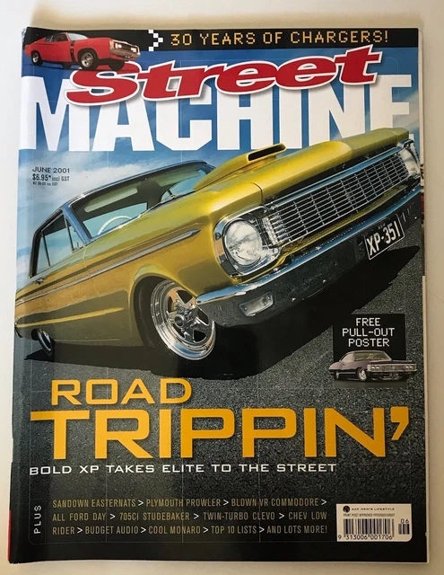 STREET MACHINE JUNE 2001 Car Magazine XP Ford Poster Inside $31.50 ...
