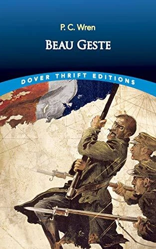 BEAU GESTE (DOVER Economie Editions) Par Percival Wren,Neuf Livre ,Sans ...