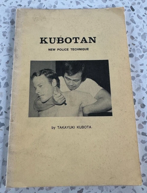 KUBOTAN NEW POLICE Technique by Takayuki Kubota 1978 RARE Fighting ...