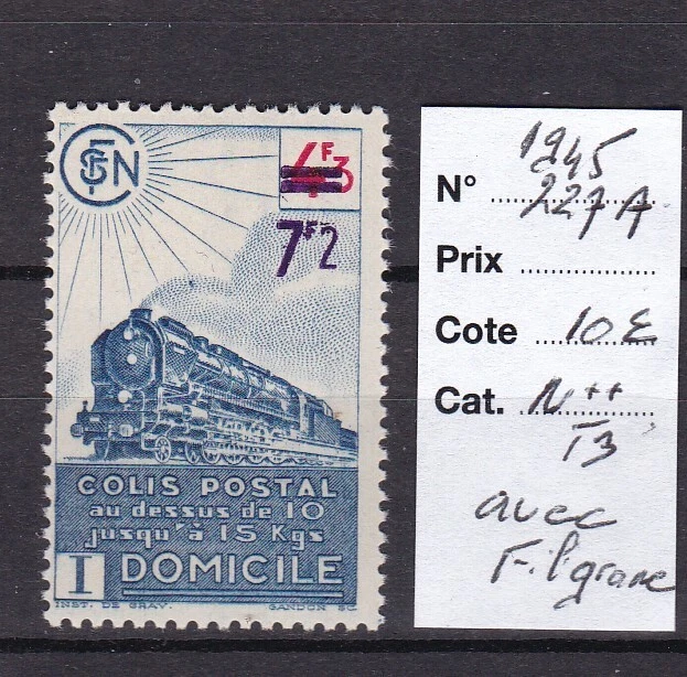 TIMBRE FRANCE 1945 Colis Postaux N° 227A Avec Filigran-N**.Tb-Voir Scan ...