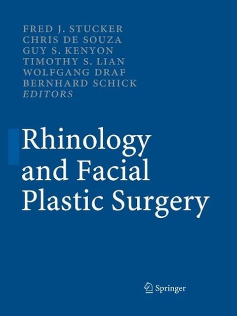 RHINOLOGY AND FACIAL Plastic Surgery by Fred J. Stucker (English ...