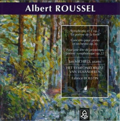ALBERT ROUSSEL JAN Michiels Symfonie Orkest Vlaanderen Fabrice Bollon ...