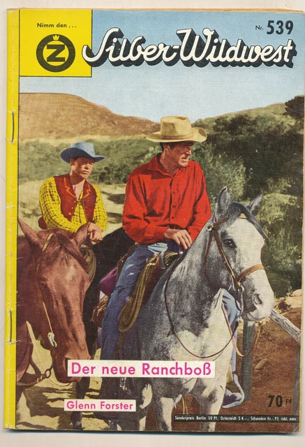 SILBER WILDWEST 539 Glenn Forster Der neue Ranchboß EUR 1,00 - PicClick DE