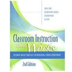 CLASSROOM INSTRUCTION THAT Works: Research-Based Strategies for ...