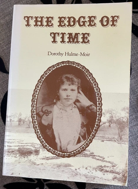 DOROTHY HULME - Moir. The Edge Of Time. 0949786187 $11.00 - PicClick AU