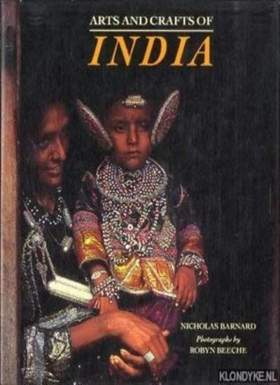 ARTS AND CRAFTS of India By Nicholas Barnard, Robyn Beeche EUR 20,52 ...