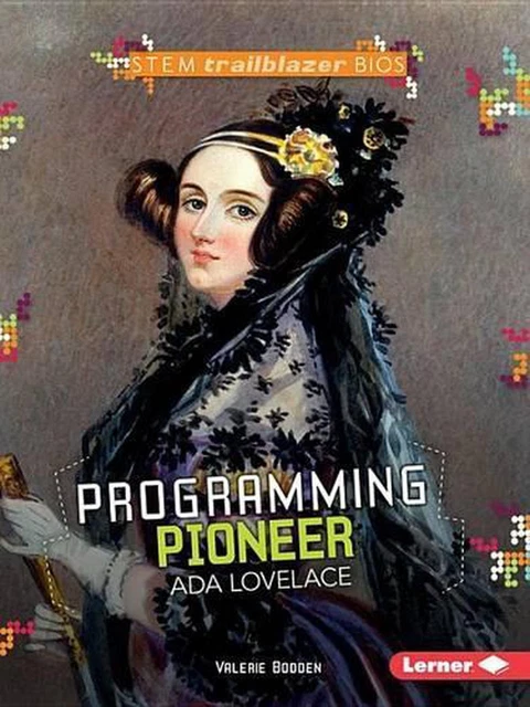 PROGRAMMING PIONEER ADA Lovelace by Valerie Bodden (English) Paperback ...
