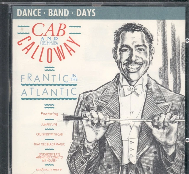 CAB CALLOWAY AND His Orchestra Frantic In the Atlantic CD UK Prism ...