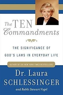THE TEN COMMANDMENTS: The Significance of God's Laws in Ev... | Livre ...