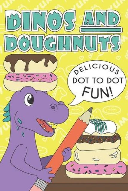 DINOS AND DOUGHNUTS: Delicious Dot To Dot Fun! by Shapetrix ...